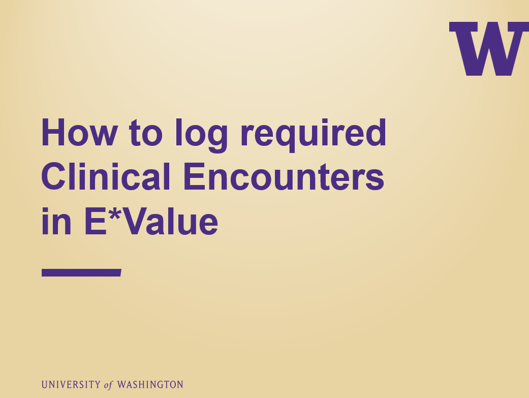 How to log a Clinical Encounter in E*Value